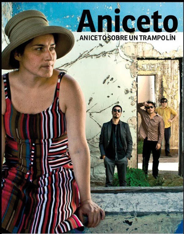 Aniceto, la banda porteña que conjuga el rock con la influencia ...