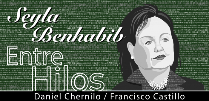 Entre Hilos: Seyla Benhabib, “Las reivindicaciones de la cultura”
